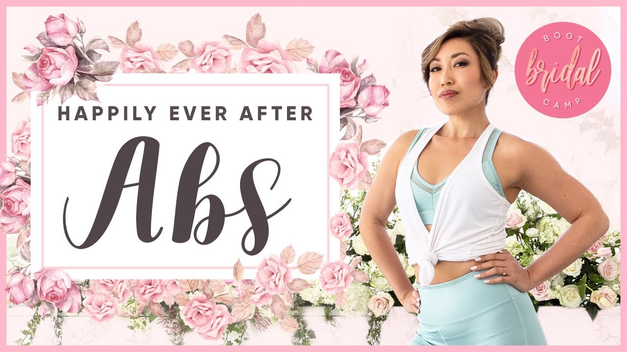 Happily Ever After Abs | BRIDAL BOOTCAMP - Blogilates
